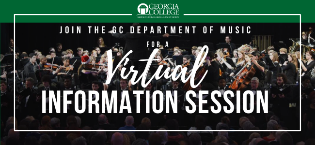 Georgia College & State University - GC Music Info Sessions